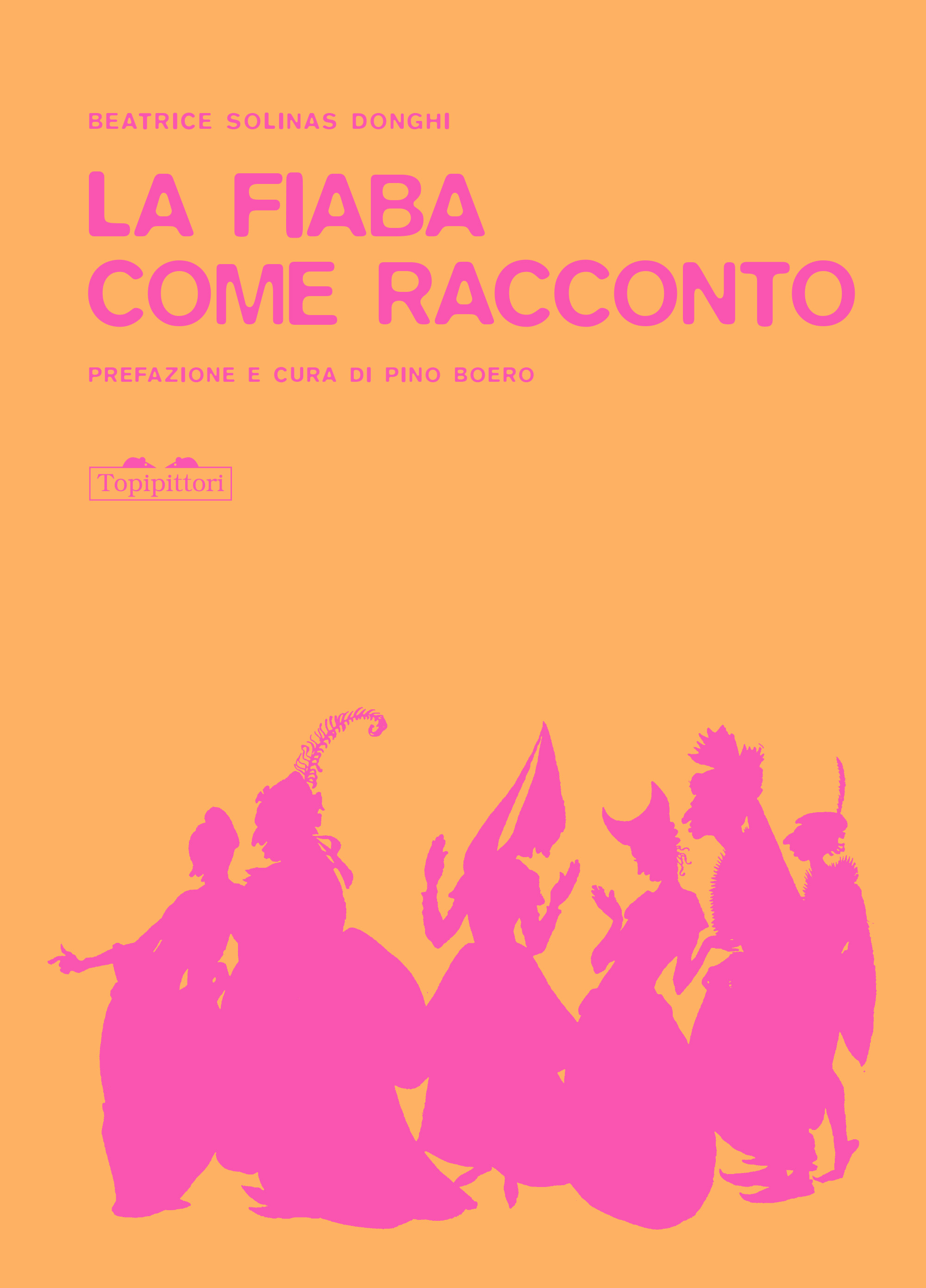 La fiaba come racconto | Topipittori